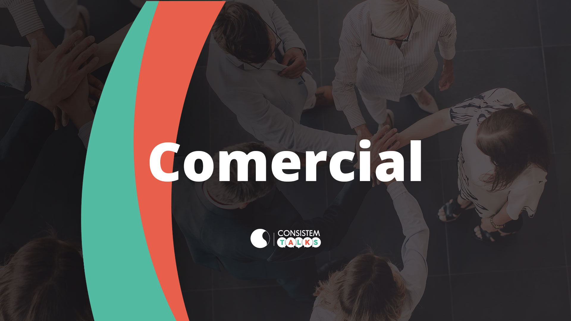 Consistem Talks - Comercial | Portal do Cliente Consistem